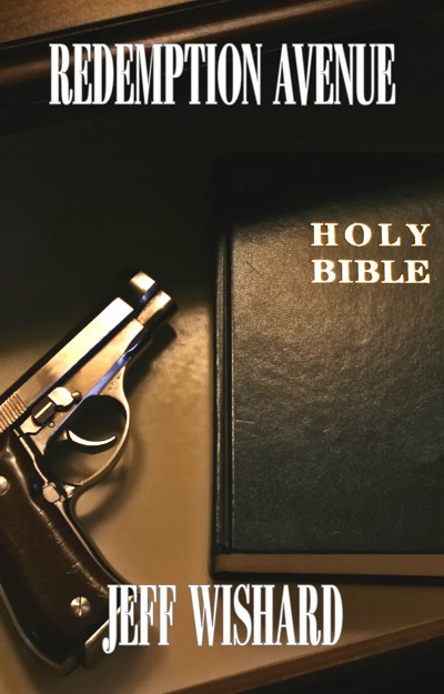 Smashwords – Redemption Avenue – a book by Jeff Wishard