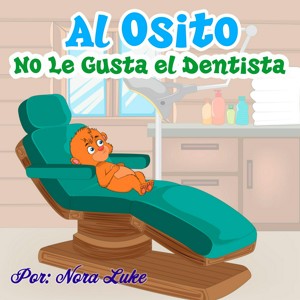 Smashwords – Al Osito No Le Gusta el Dentista