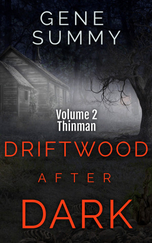 Smashwords – Driftwood after Dark Volume 2 Thinman