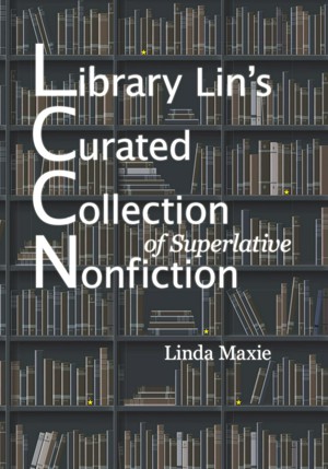 Smashwords – Library Lin's Curated Collection of Superlative Nonfiction