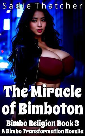 Smashwords – The Miracle of Bimboton: A Bimbo Transformation Novella
