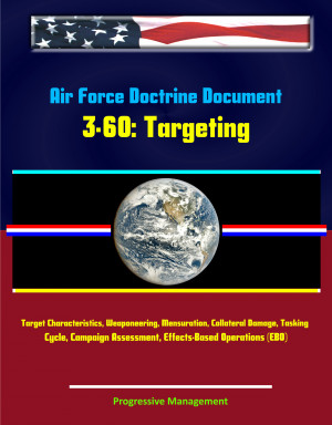 Smashwords – Air Force Doctrine Document 3-60: Targeting - Target ...