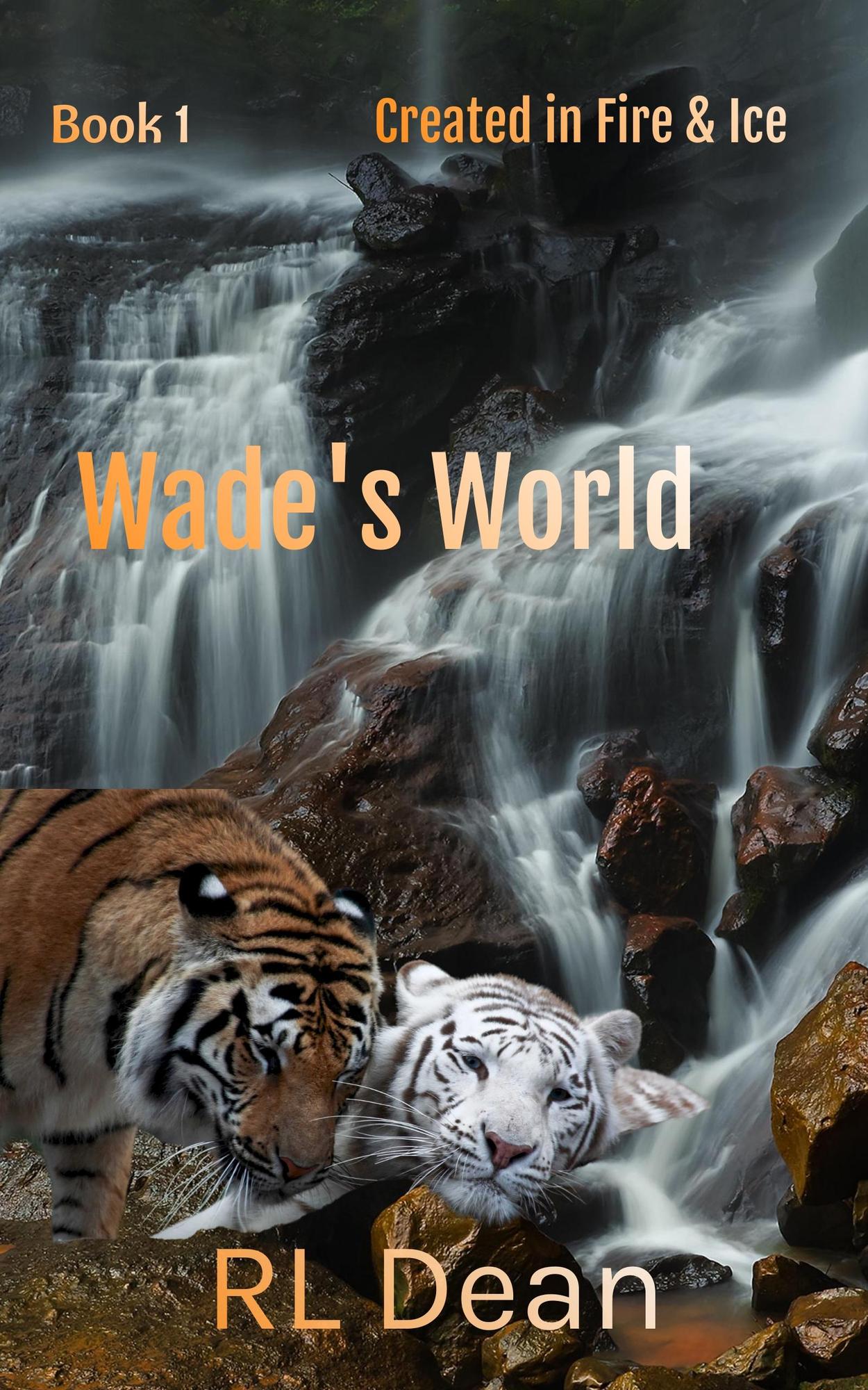 Smashwords – Wade's World – a book by RL DEAN