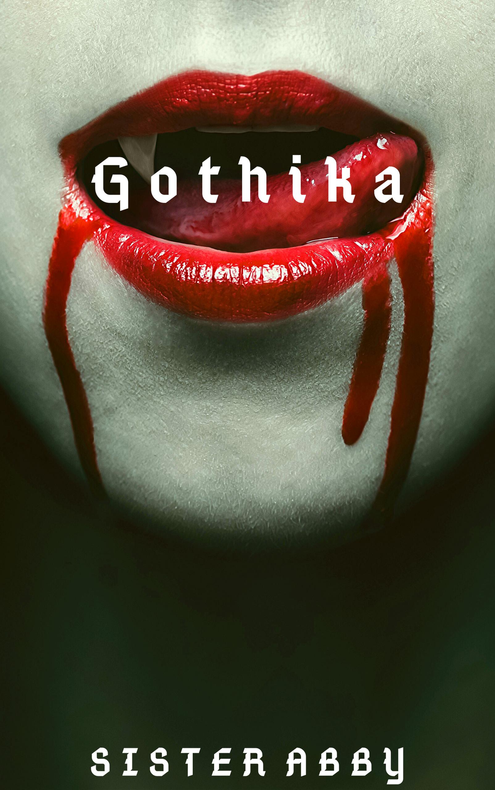 Smashwords – Gothika – a book by Sister Abby