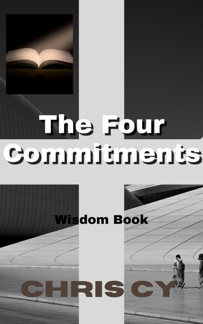 Smashwords – The Four Commitments – a book by Chris CY