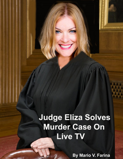 Smashwords – Judge Eliza Solves Murder Case On Live TV – a book by ...