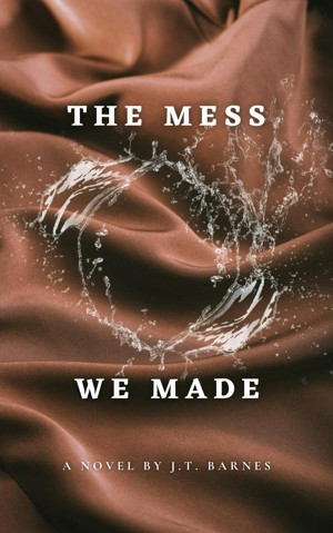 Smashwords – The Mess We Made