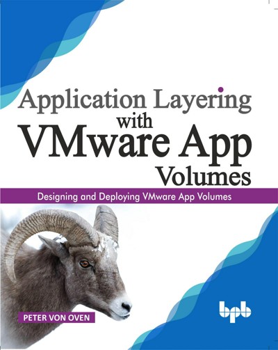 Smashwords – Application Layering with VMware App Volumes – a book by Peter von Oven