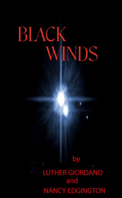 Smashwords – Black Winds – a book by Luther Giordano Nancy Edgington