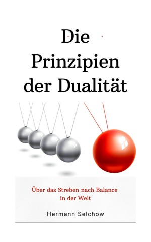 Smashwords – Prinzipien der Dualität: Über das Streben nach Balance in ...
