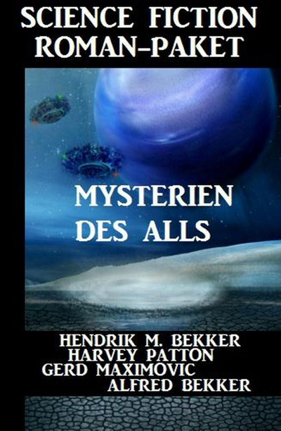 Smashwords – Science Fiction Roman-Paket Mysterien des Alls – a book by ...