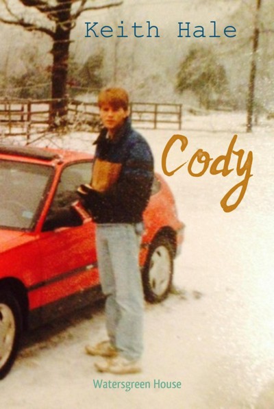Smashwords – Cody – a book by Keith Hale