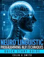 Smashwords – The NLP ToolBox: Your Guide Book to Neuro Linguistic Programming NLP Techniques – a ...