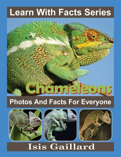 Smashwords – Chameleons Photos and Facts for Everyone – a book by Isis ...