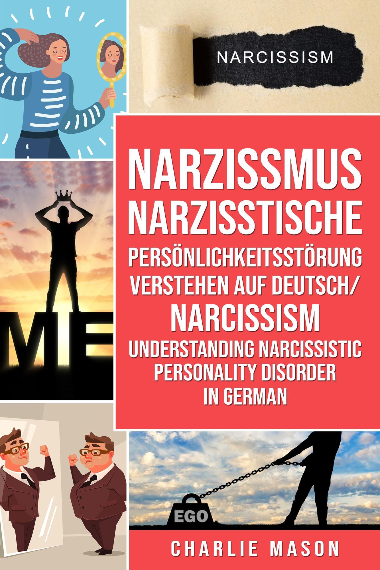 Smashwords – Narzissmus Narzisstische Persönlichkeitsstörung verstehen ...