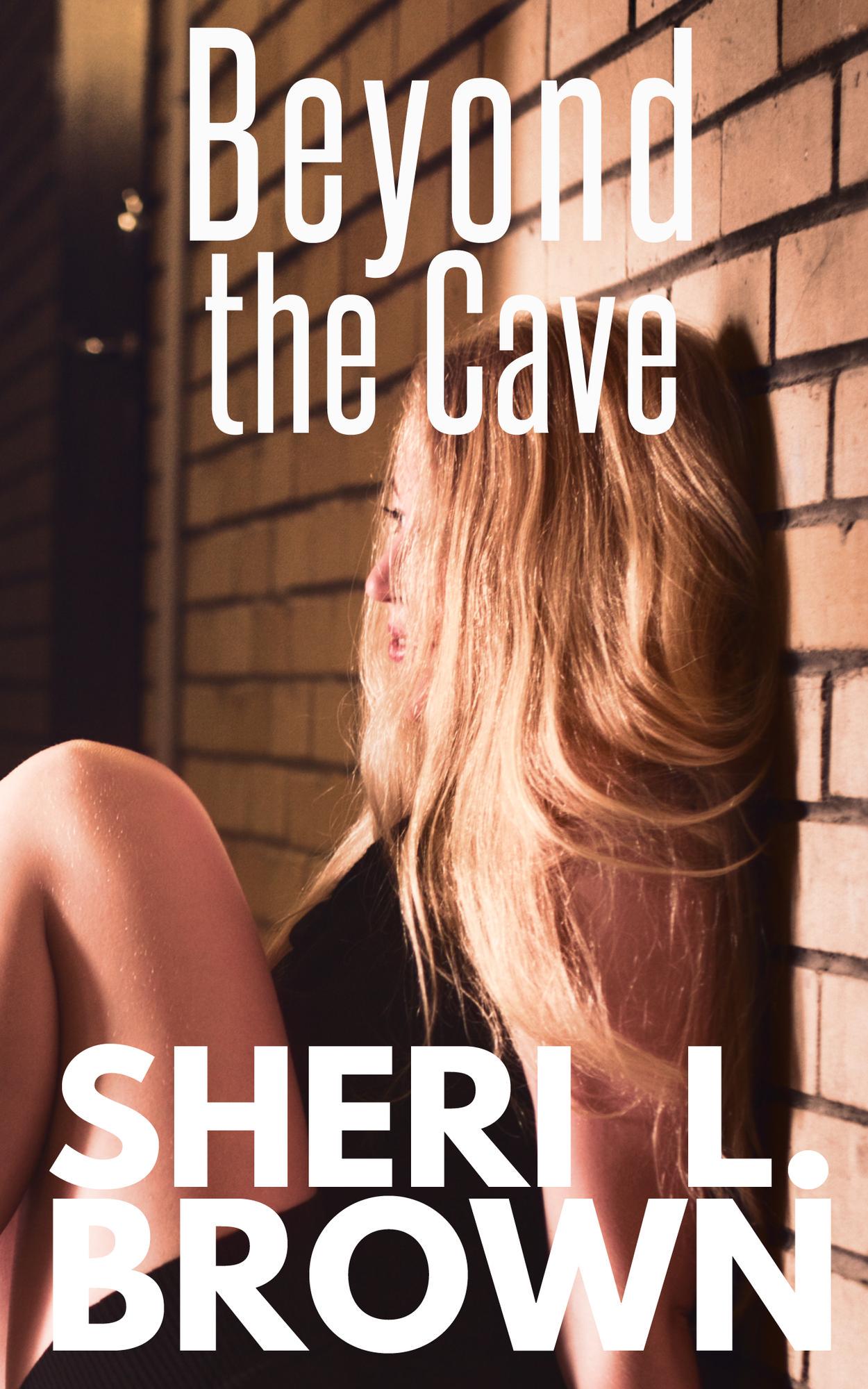 Smashwords – Beyond the Cave – a book by Sheri L. Brown