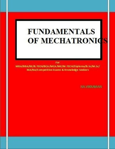 Smashwords – Fundamentals of Mechatronics – a book by NA.VIKRAMAN
