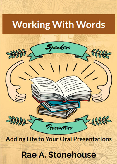 Smashwords – Working With Words: Adding Life to Your Oral Presentations ...