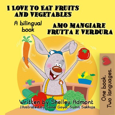Smashwords – I Love to Eat Fruits and Vegetables Amo mangiare frutta e ...