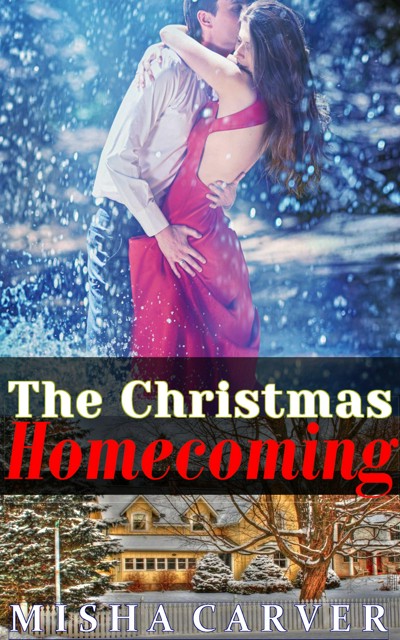 Smashwords – The Christmas Homecoming – a book by Misha Carver