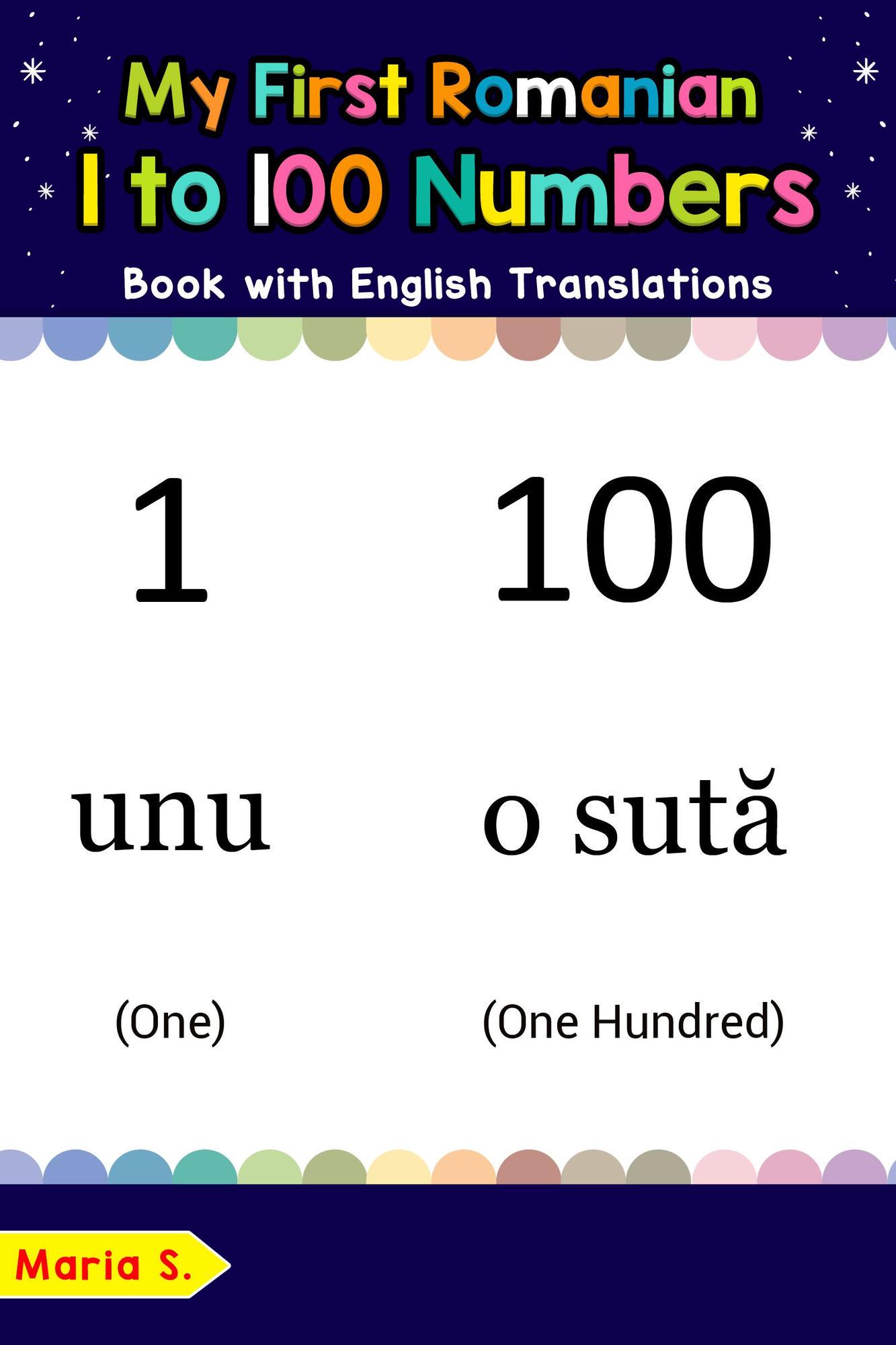 Smashwords – My First Romanian 1 to 100 Numbers Book with English ...