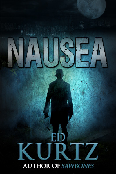 Smashwords – Nausea – a book by Ed Kurtz