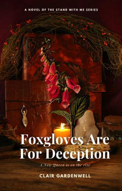 Smashwords – Foxgloves Are For Deception – a book by Clair Gardenwell