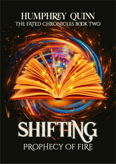 Smashwords – Shifting: Prophecy of Fire – a book by Humphrey Quinn
