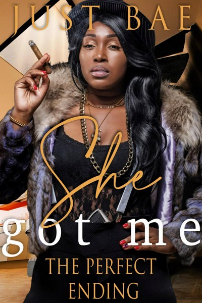 Smashwords – She Got Me: The Perfect Ending – a book by Just Bae