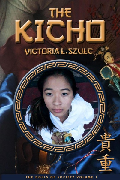 Smashwords – The Kicho – a book by Victoria L. Szulc