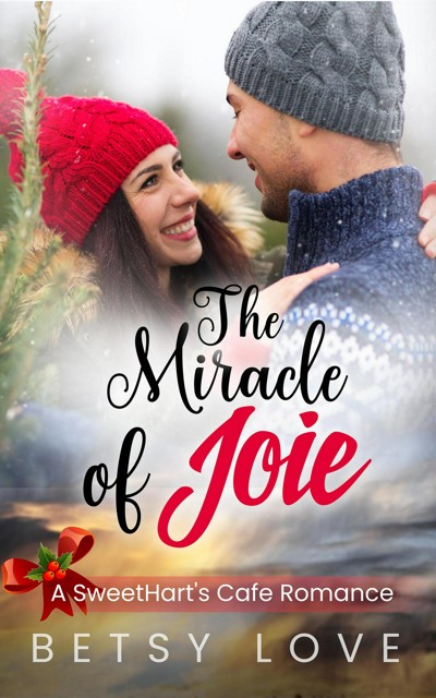 Smashwords – The Miracle of Joie – a book by Betsy Love