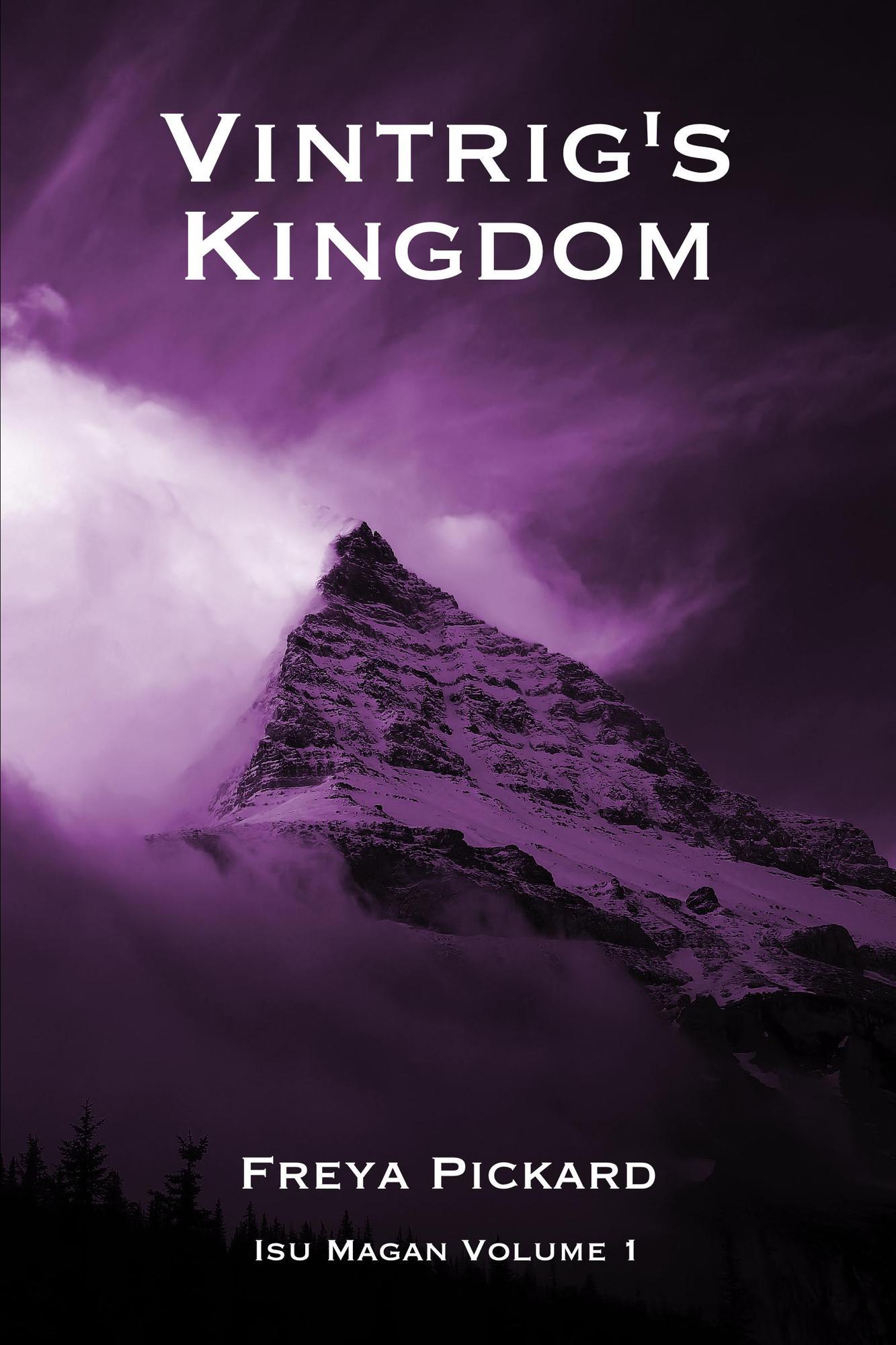 Smashwords – Vintrig's Kingdom – a book by Freya Pickard