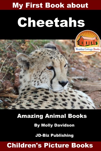 Smashwords – My First Book about Cheetahs - Amazing Animal Books ...