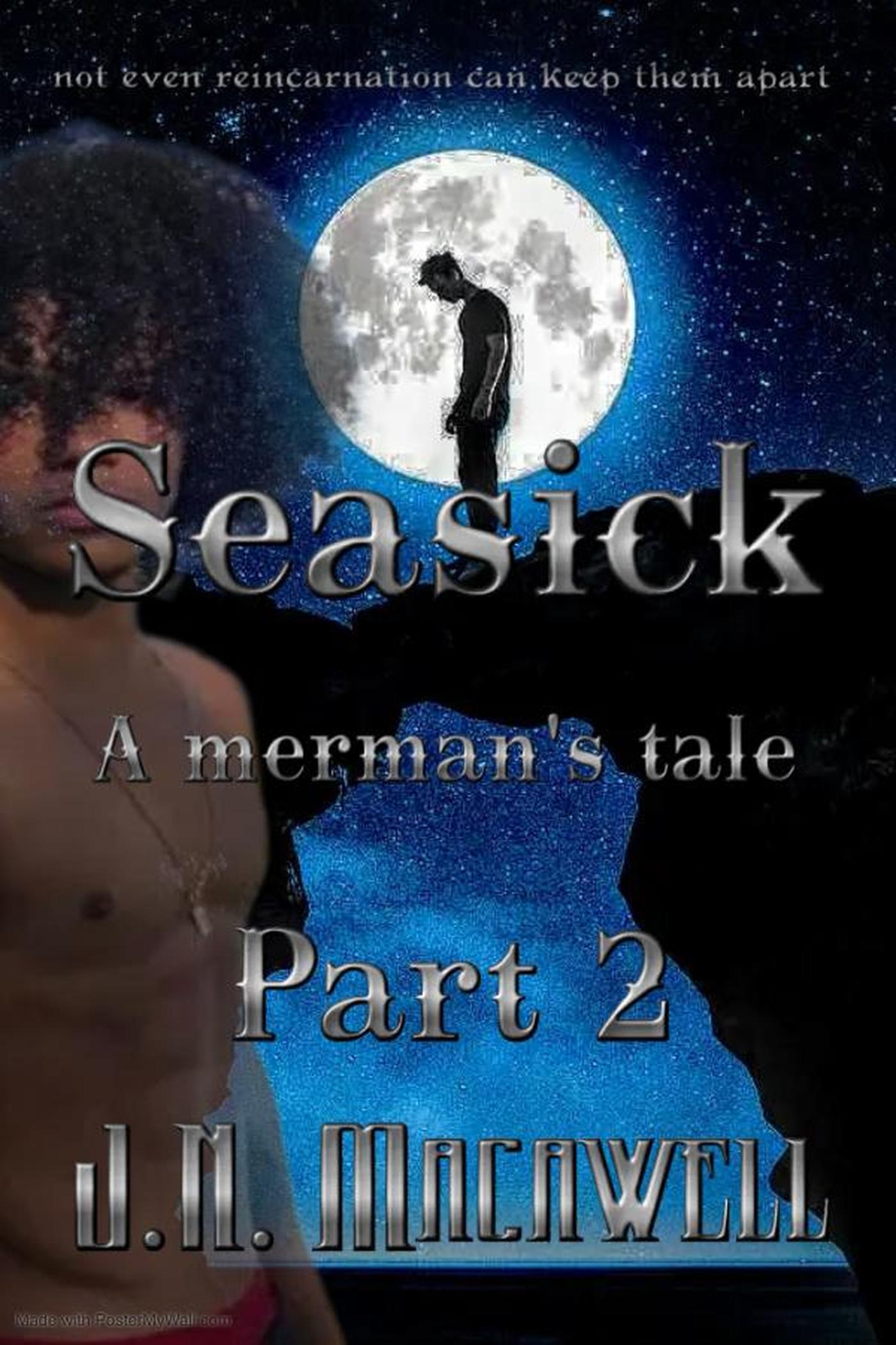 Smashwords – SeaSick A merman's Tale part 2 – a book by J.N. Macawell