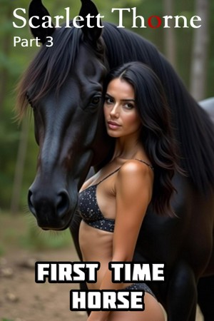 Smashwords – First Time Horse Bestiality - Part 3