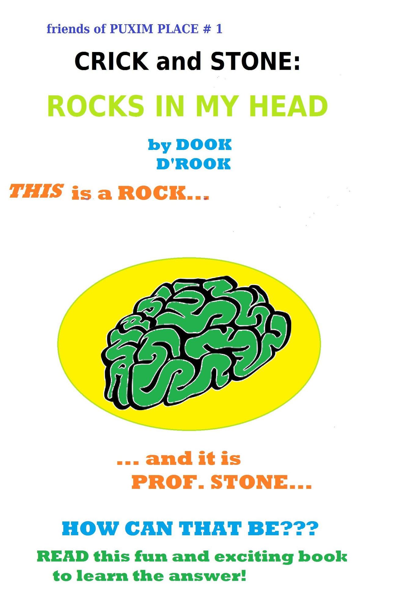 Smashwords – Crick and Stone: Rocks in my Head – a book by Dook D'Rook