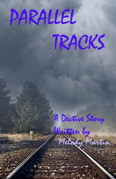 Smashwords – Parallel Tracks – a book by Melody Martin