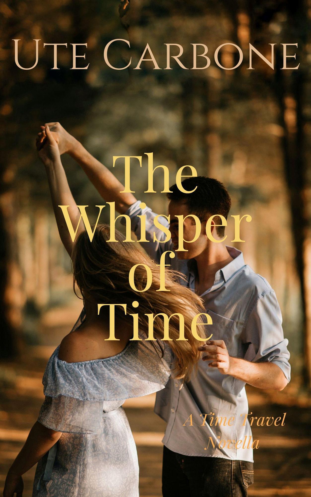 Smashwords – The Whisper of Time – a book by ute carbone