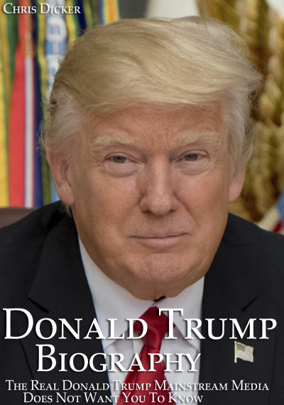 Smashwords – Donald Trump Biography: The Real Donald Trump Mainstream ...