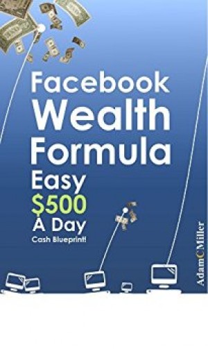 Smashwords – Facebook Wealth Formula – a book by accionopcion