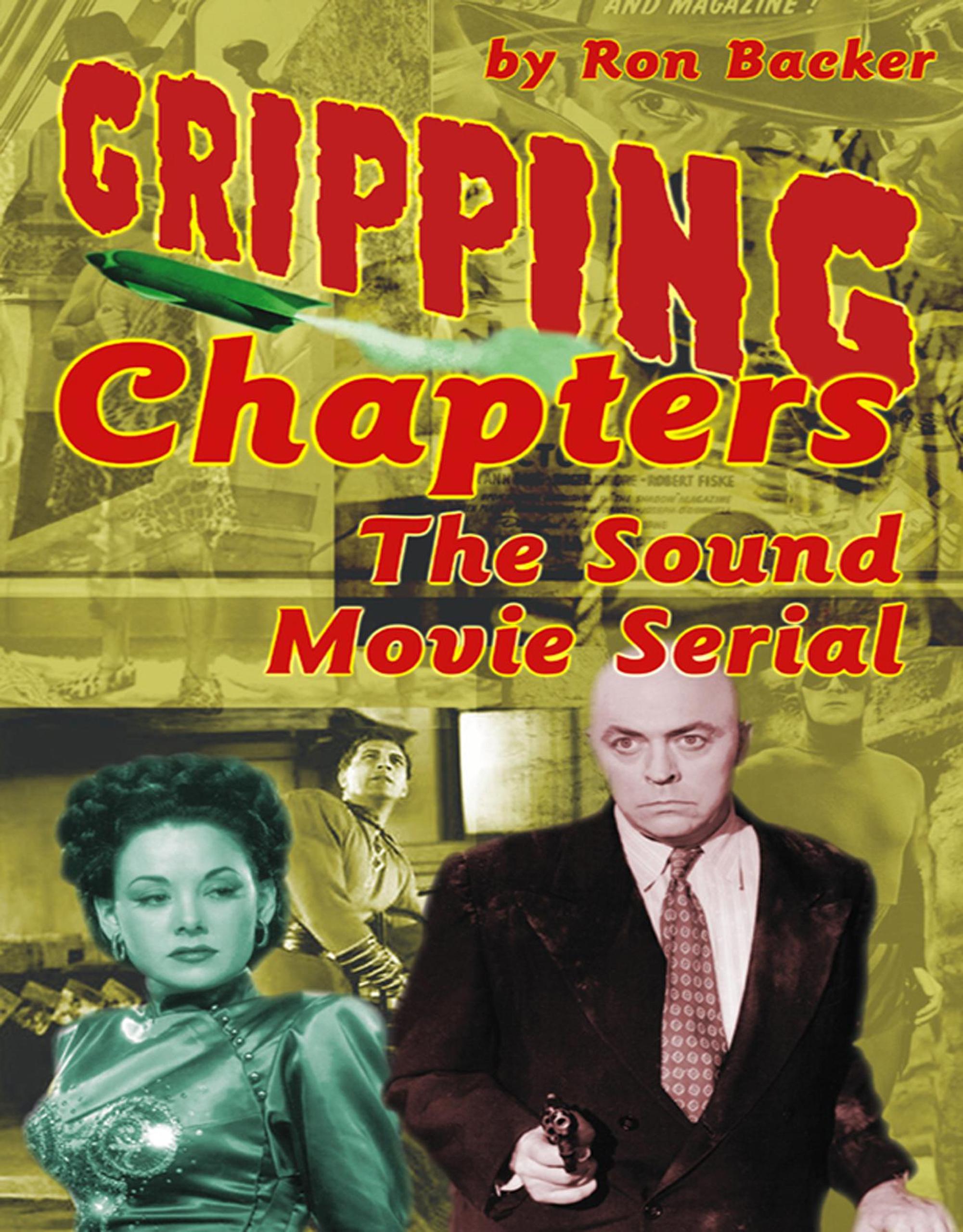 Smashwords – Gripping Chapters: The Sound Movie Serial – a book by Ron ...