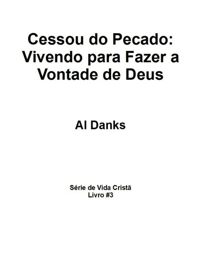Smashwords – Cessou do Pecado: Vivendo para Fazer a Vontade de Deus – a ...