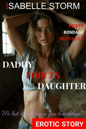 Smashwords – Daddy Forces Daughter