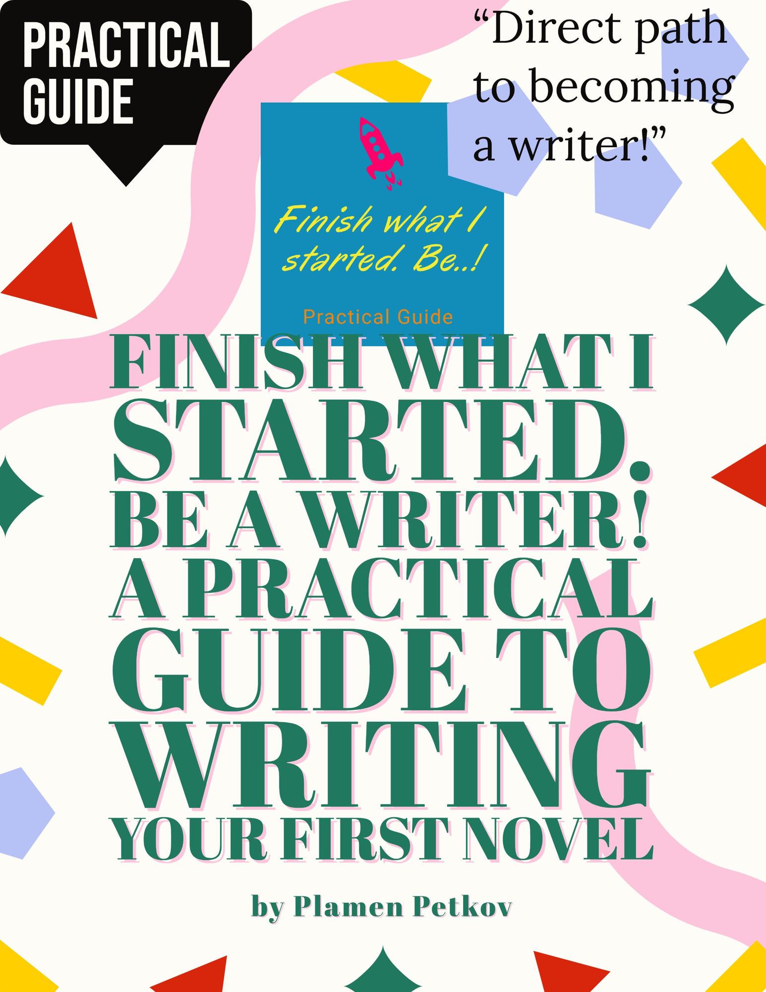 Smashwords – Practical Guide to Writing Your First Novel – a book by Plamen Petkov