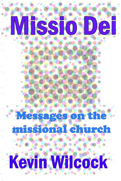 Smashwords – Missio Dei - Messages on the missional church – a book by ...