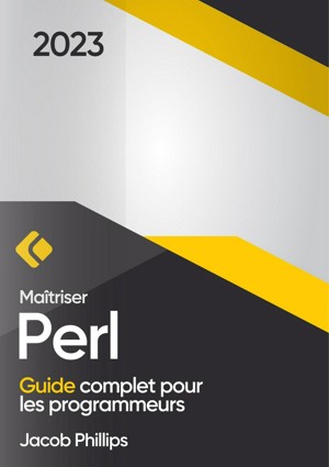 Smashwords – Maîtriser Perl : Guide complet pour les programmeurs