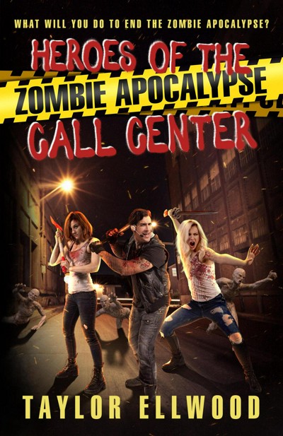 Smashwords – Heroes of the Zombie Apocalypse Call Center – a book by Taylor Ellwood