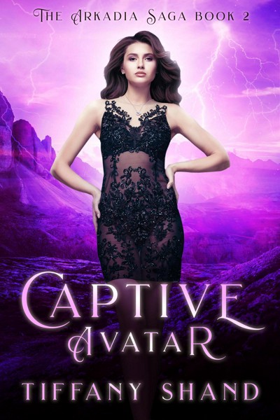 Smashwords – Captive Avatar – a book by Tiffany Shand