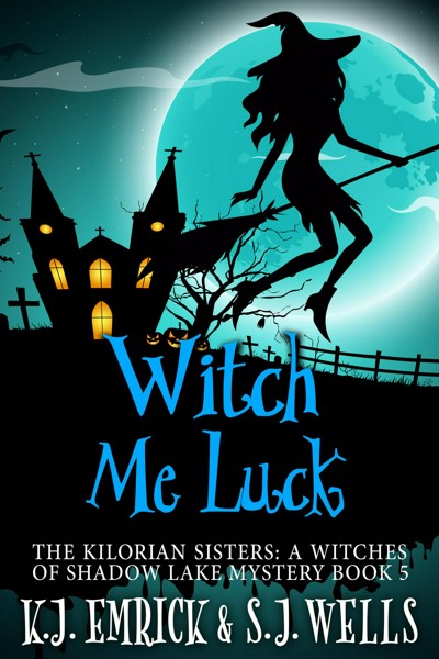 Smashwords – Witch Me Luck – a book by K.J. Emrick & S.J. Wells