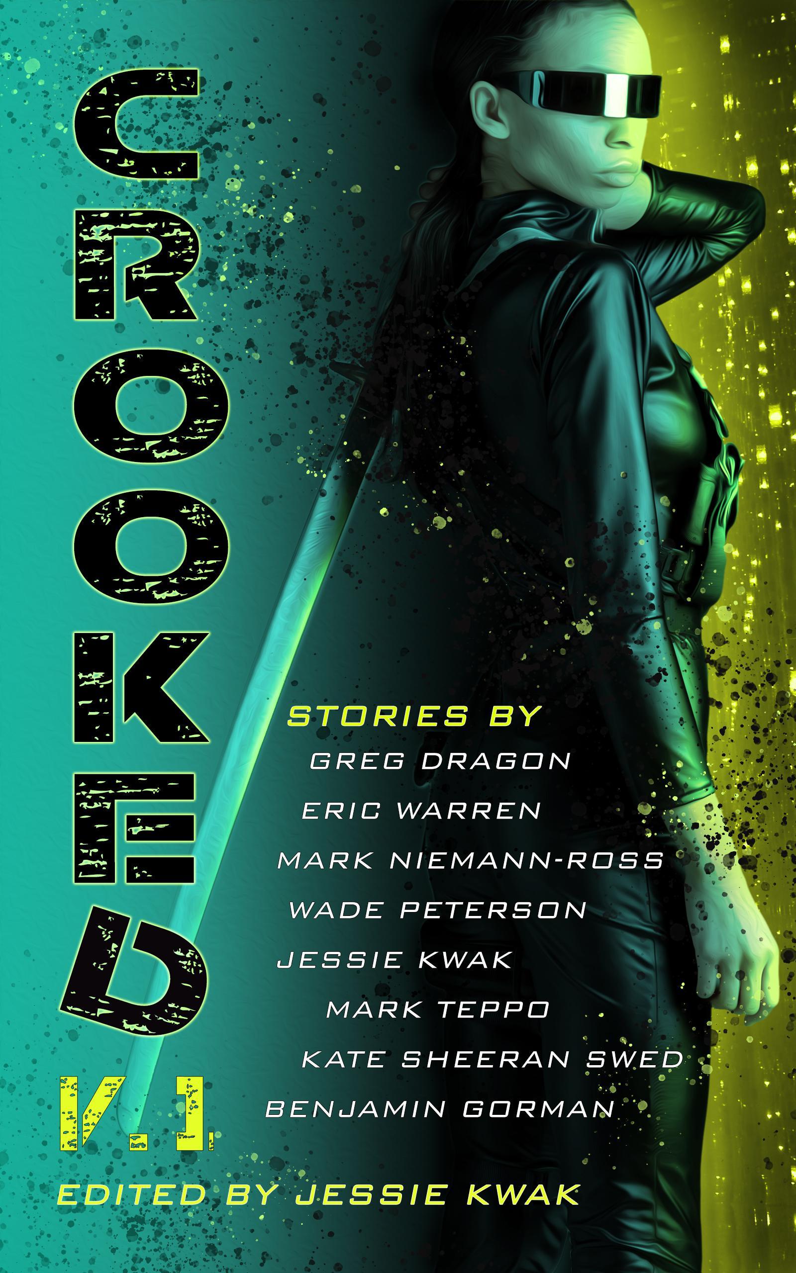 Smashwords – Crooked V.1 – a book by Greg Dragon, Benjamin Gorman ...